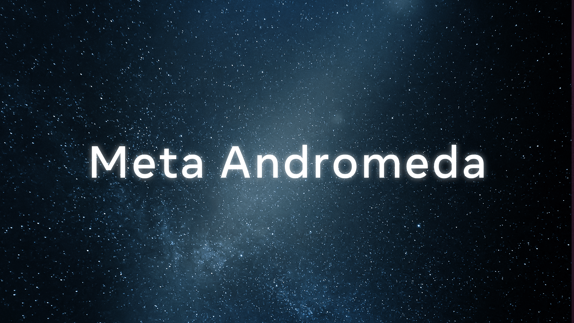 Andromeda-Blog-Hero - Engineering at Meta